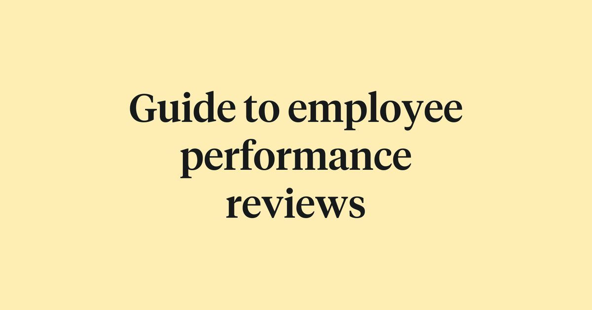 A manager’s guide to employee performance reviews | Culture Amp