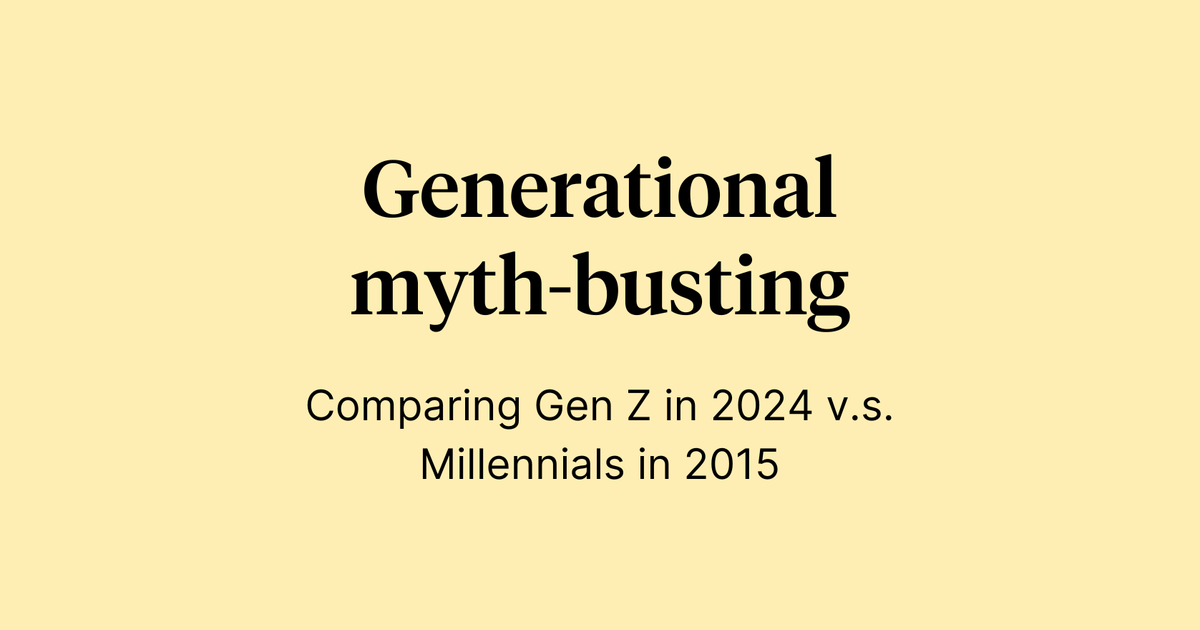 Myth-busting: Is it a Gen Z thing or a young person thing? | Culture Amp