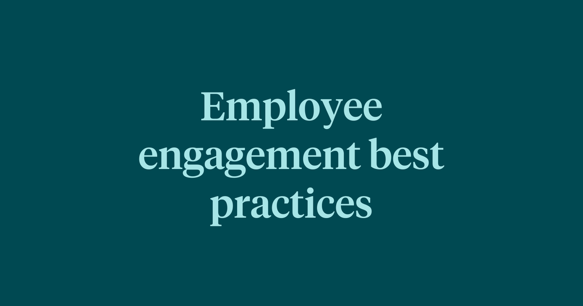 Top 14 employee engagement best practices | Culture Amp